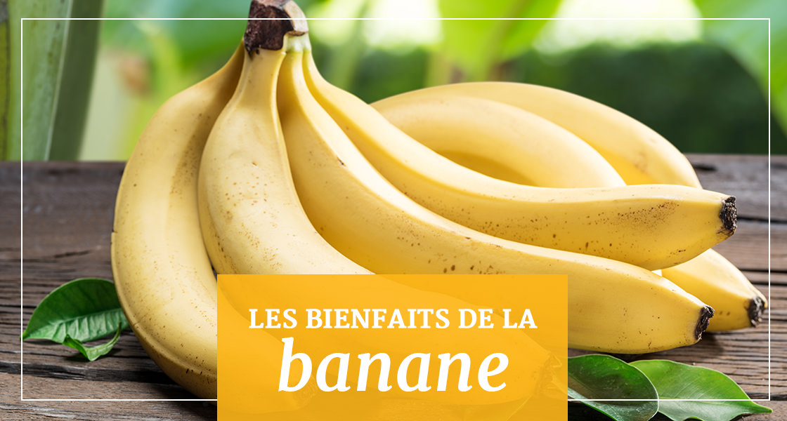 Les bienfaits de la banane